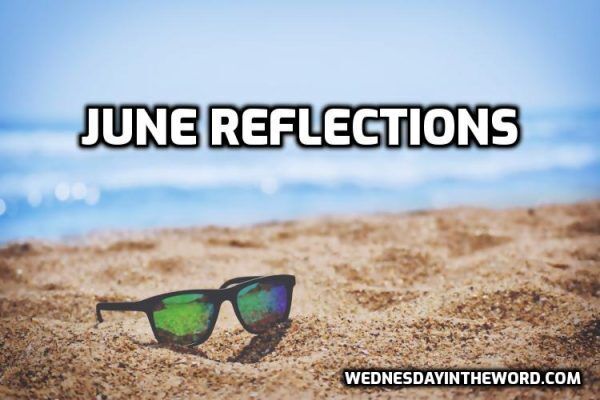 June 2026 Reflections : Wednesday in the Word